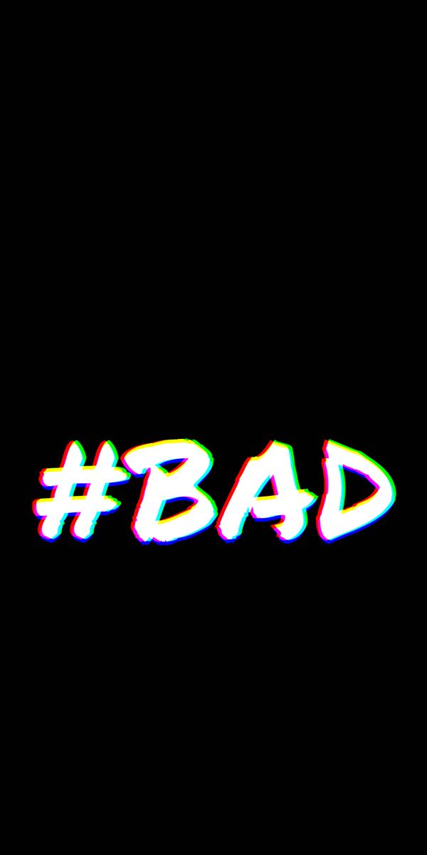 Free Bad 4K Wallpapers & Desktop HD Backgrounds for PC